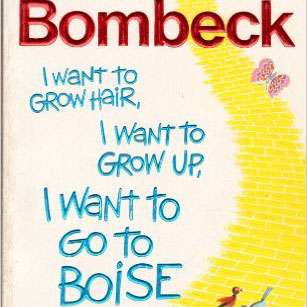 Erma’s Life – Erma Bombeck Collection